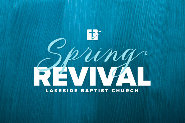 Revival Service – Lakeside Baptist Church